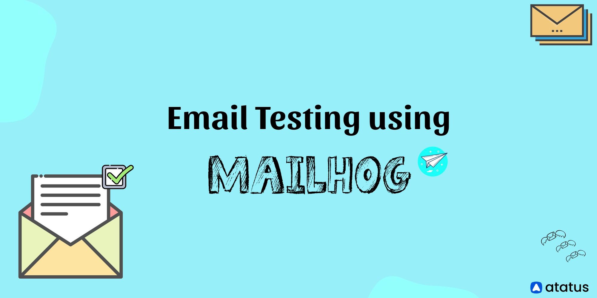 A Guide To Email Testing Using Mailhog In Localhost