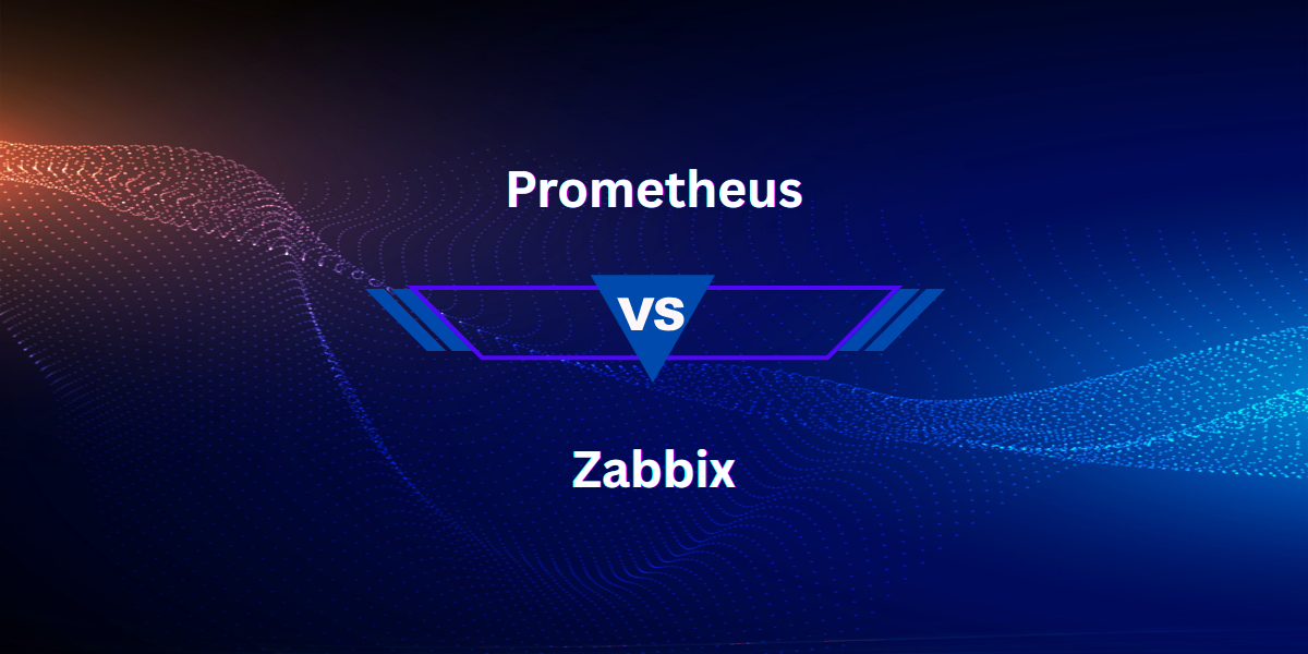 Prometheus vs Zabbix: A Hands-On Technical Comparison and a Modern Alternative