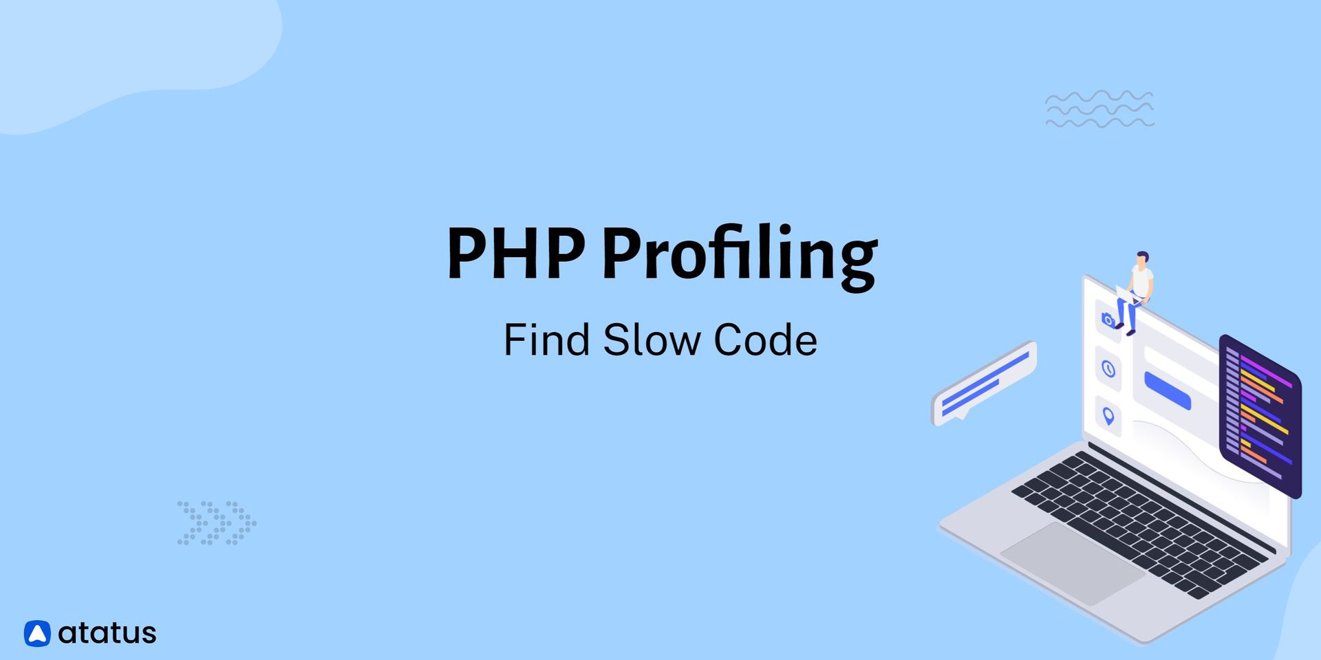 Php Profiling Find Slow Code In Your Application
