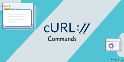 19 Useful cURL Commands that You Should Know