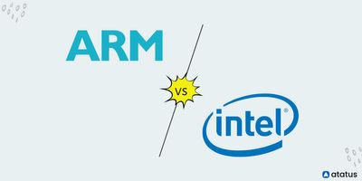 ARM vs Intel: What Are They? What is the Difference Between Them?