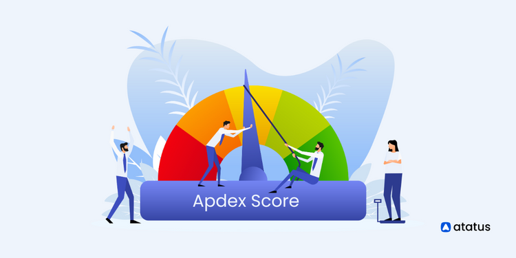 What is Apdex Score? Why is it Important?