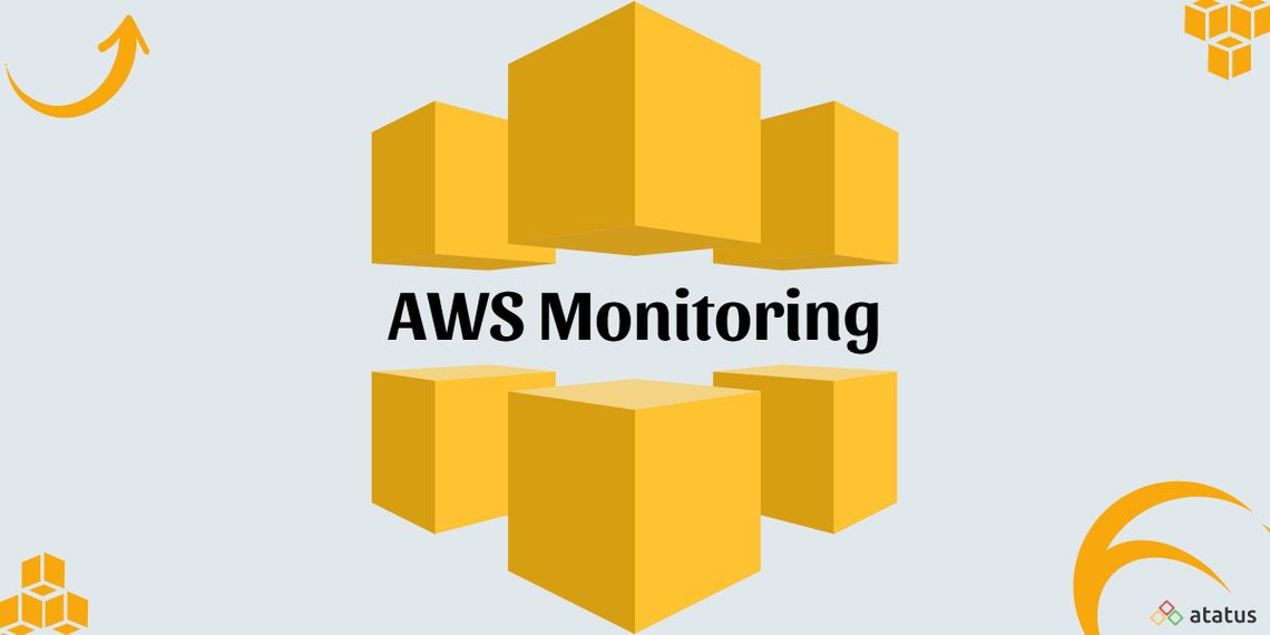 AWS Monitoring: Definition, Tools, and Best Practices