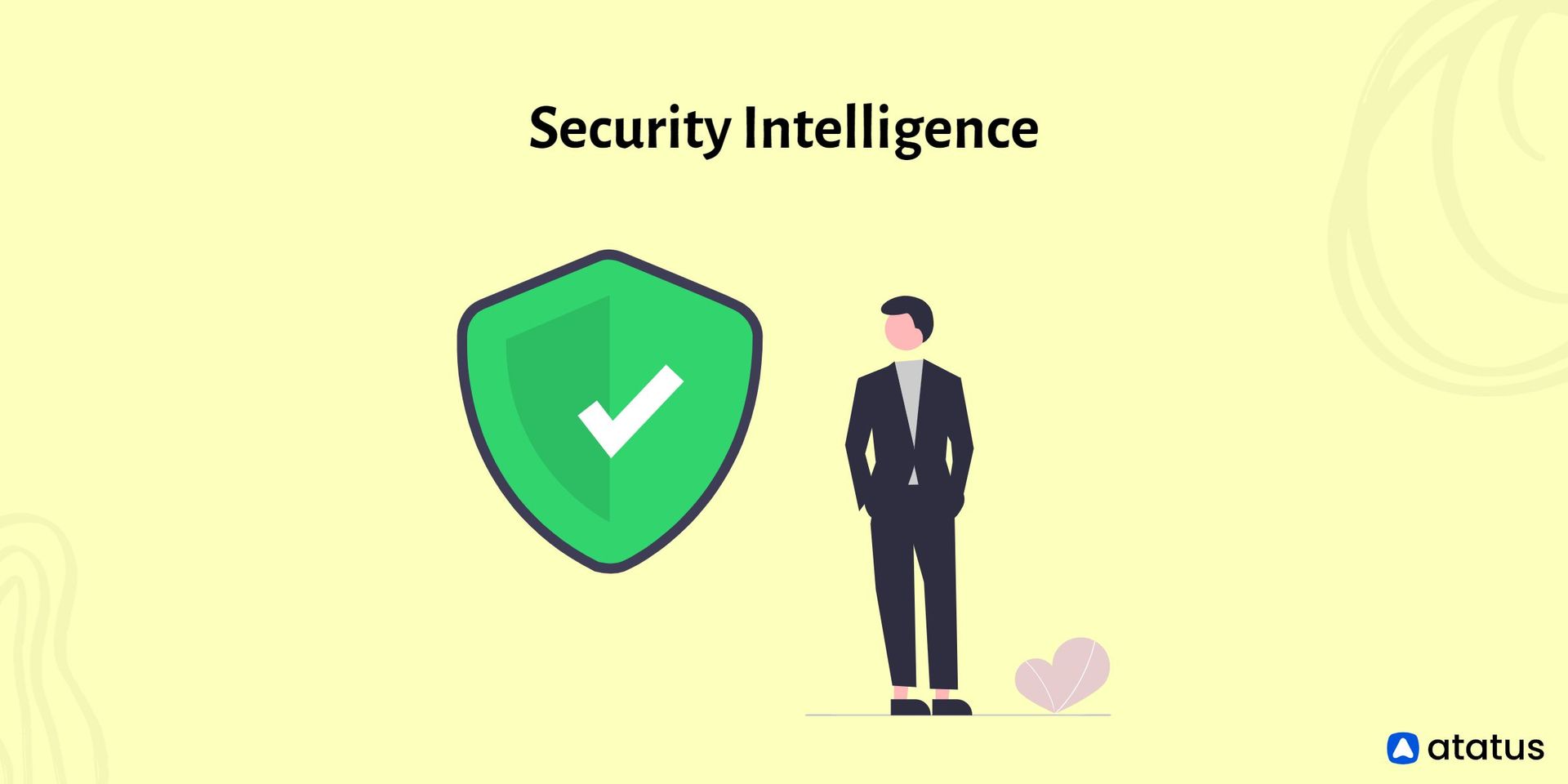 Security Intelligence: Definition, Principle, Benefits, More