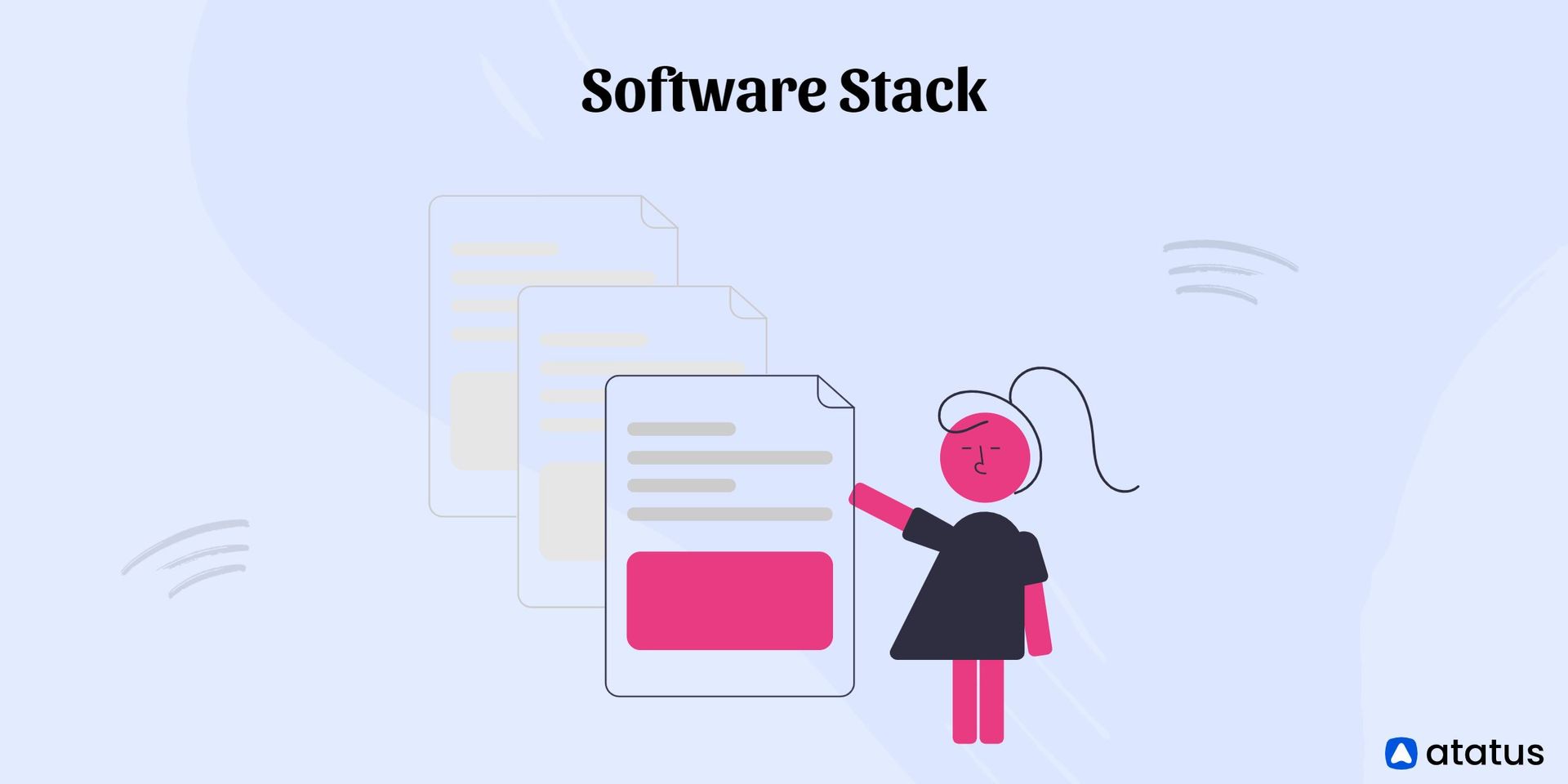 Software Stack: Definition, Few Common Stacks, and More