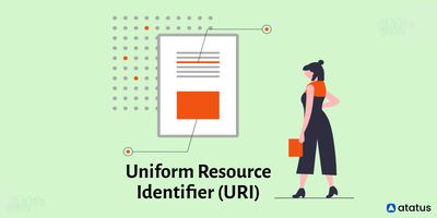 Uniform Resource Identifier (URI): Definition, Types, More