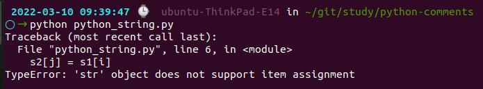Fix TypeError: 'str' object does not support item assignment in Python Fix TypeError: 'str' object does not support item assignment in Python