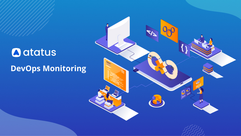 Observability Platform for DevOps Teams | Atatus Observability Platform for DevOps Teams | Atatus