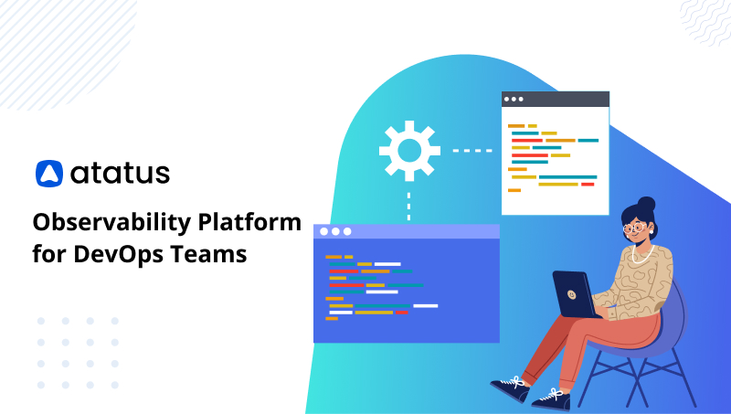 Monitoring solution for Retail and E-commerce - Atatus